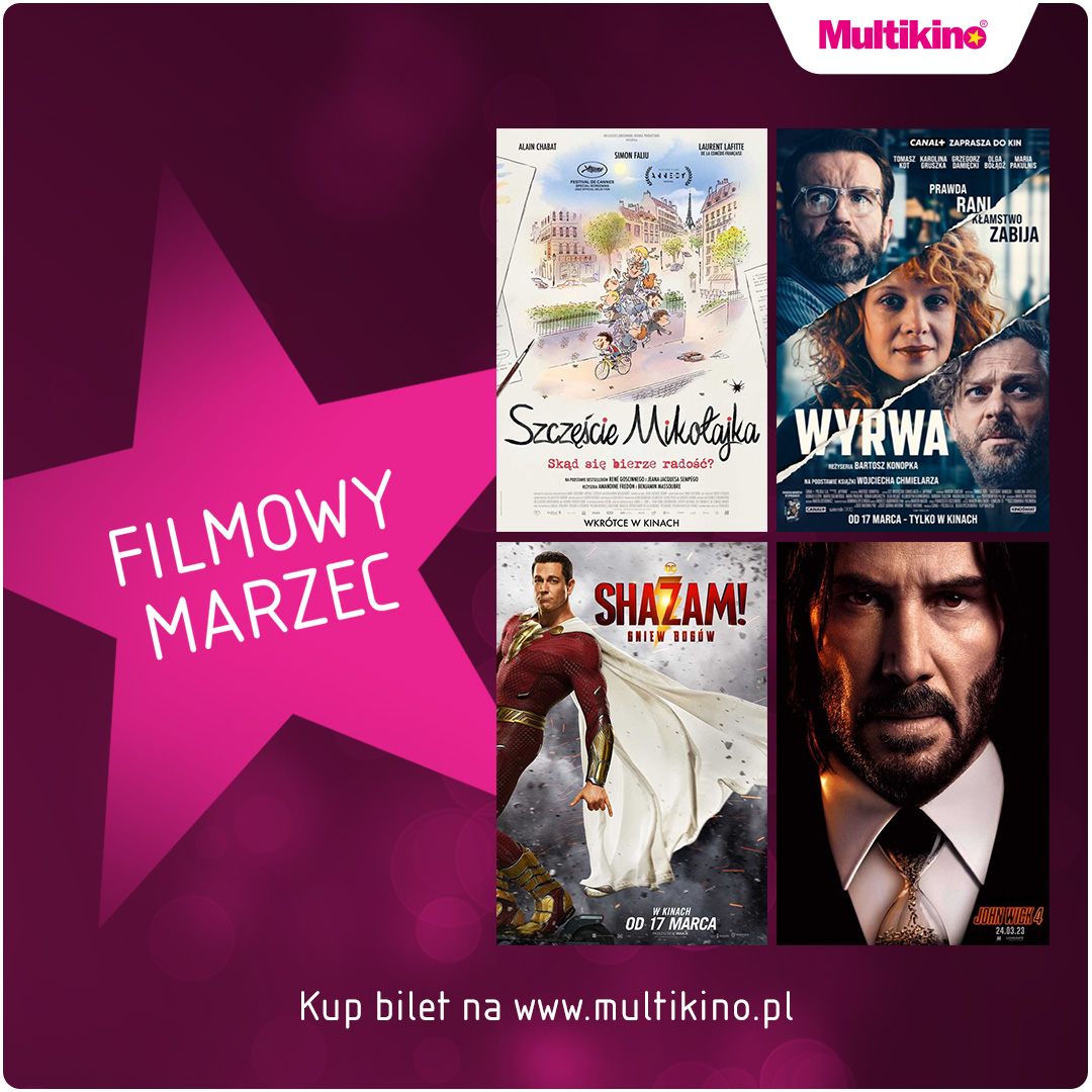 Multikino – Filmowy Marzec | Centrum Handlowe Ogrody Elbląg