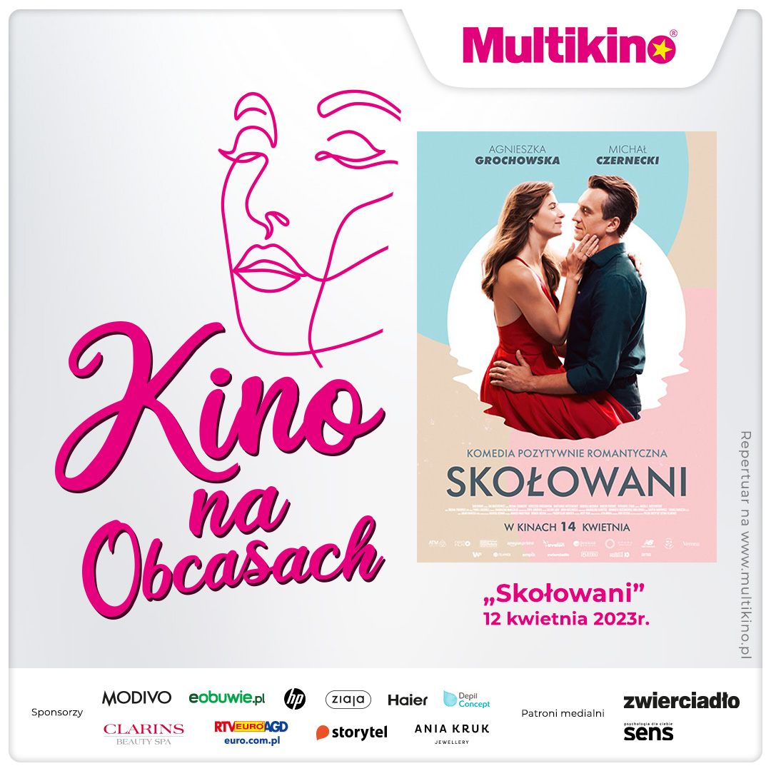 Cykl „Kino na Obcasach” w kwietniu powraca do sieci Multikino ...